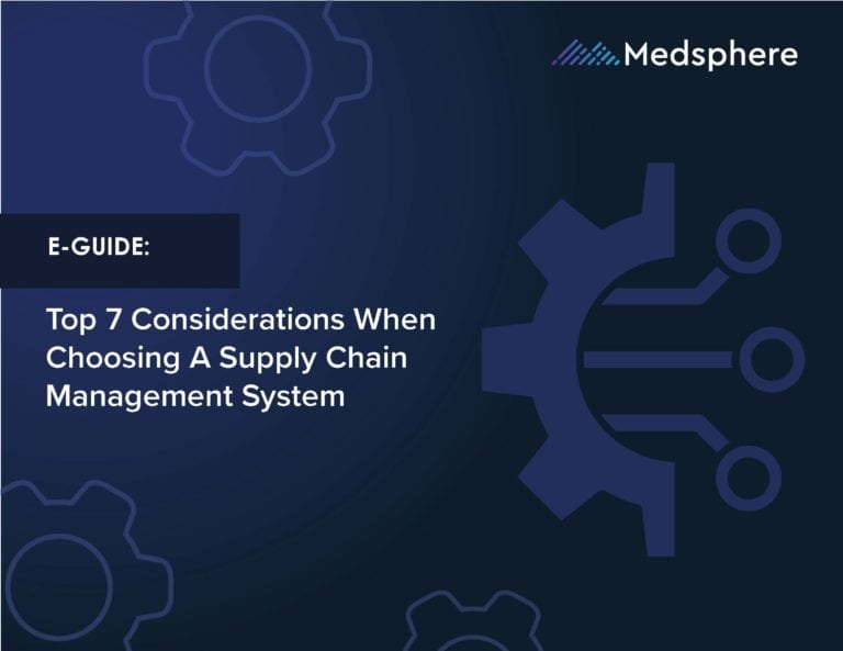 Top Considerations When Choosing a Healthcare Supply Chain Management ...