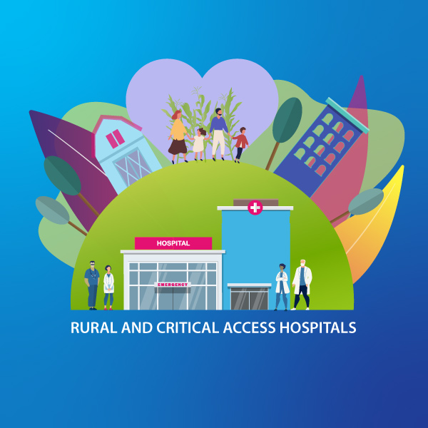 Leveraging HIT at Rural Hospitals: Challenges, Benefits & What to Look ...